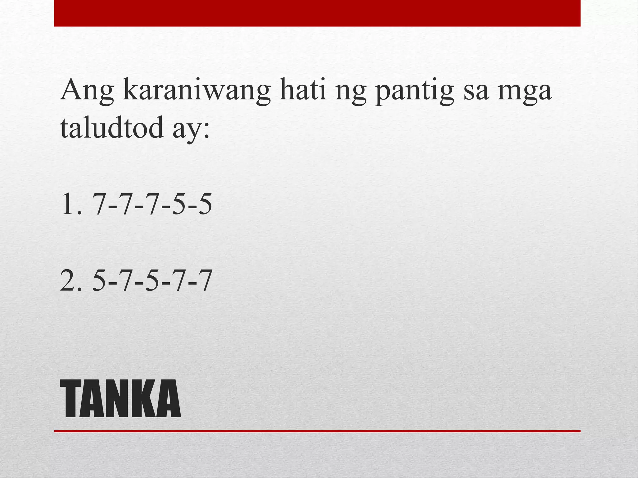 FILIPINO 9 Estilo ng pagkakasulat ng tanka at haiku | PPTX