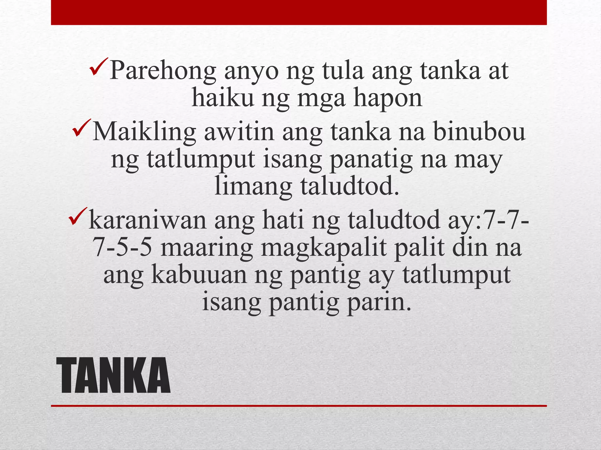 FILIPINO 9 Estilo ng pagkakasulat ng tanka at haiku | PPTX