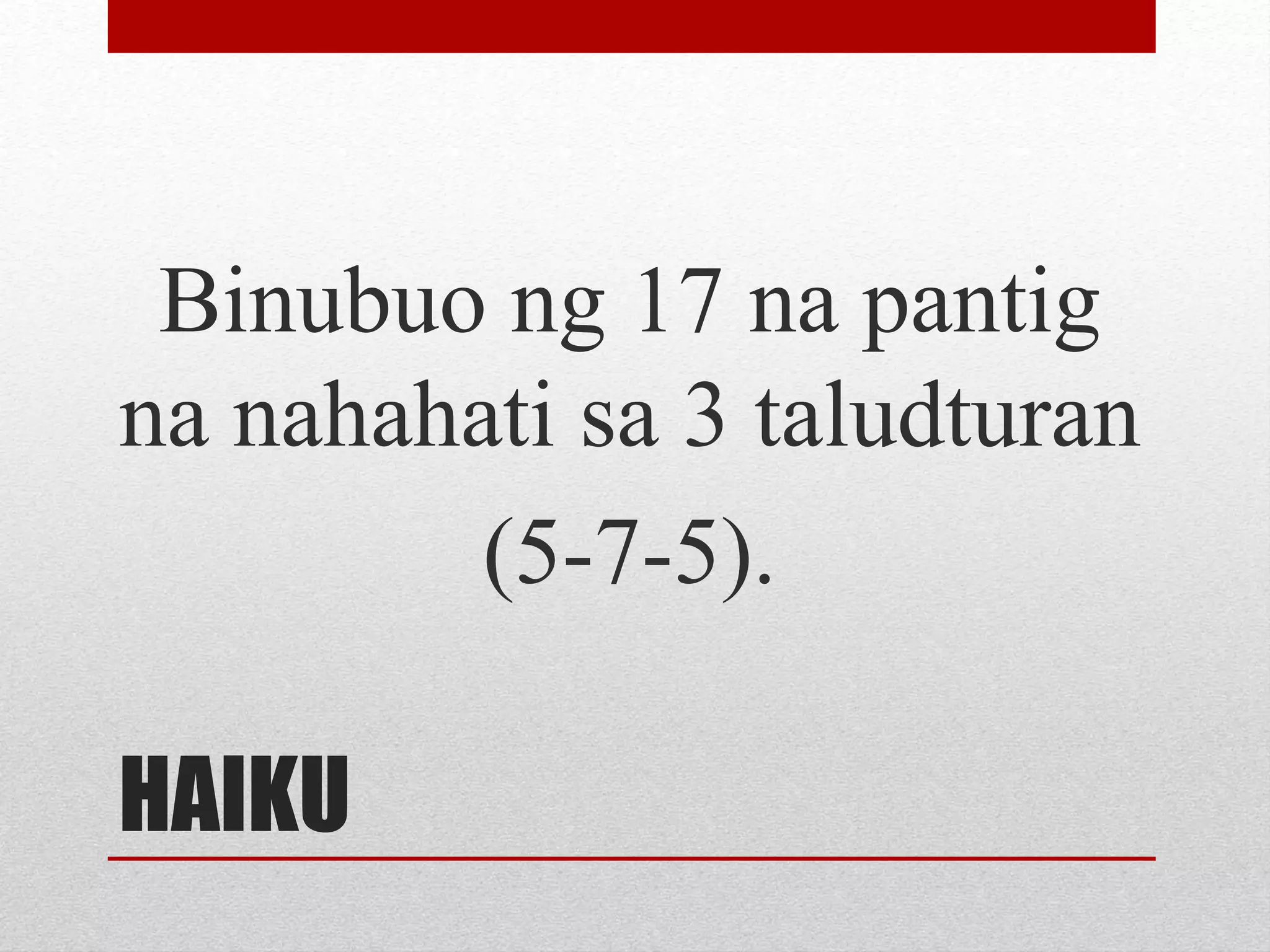 FILIPINO 9 Estilo ng pagkakasulat ng tanka at haiku | PPTX