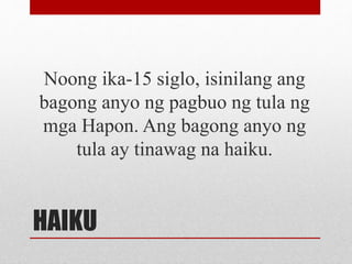FILIPINO 9 Estilo ng pagkakasulat ng tanka at haiku | PPTX