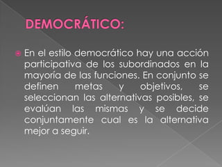 Estilos de gerencia | PPTX