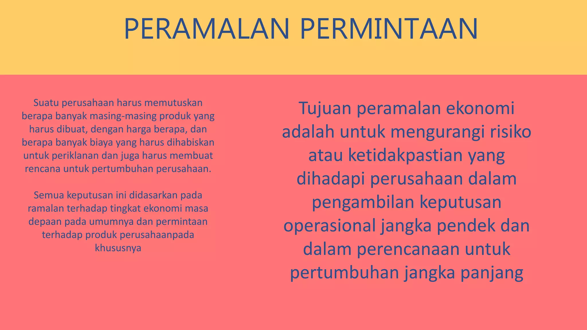 Estimasi Dan Prakiraan Permintaan | PPTX
