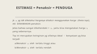 Estimasi titik dan estimasi interval atau selang | PPTX