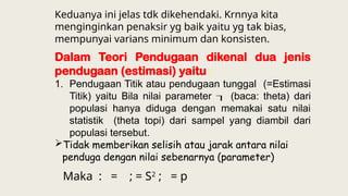 Estimasi titik dan estimasi interval atau selang | PPTX
