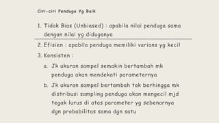 Estimasi titik dan estimasi interval atau selang | PPTX