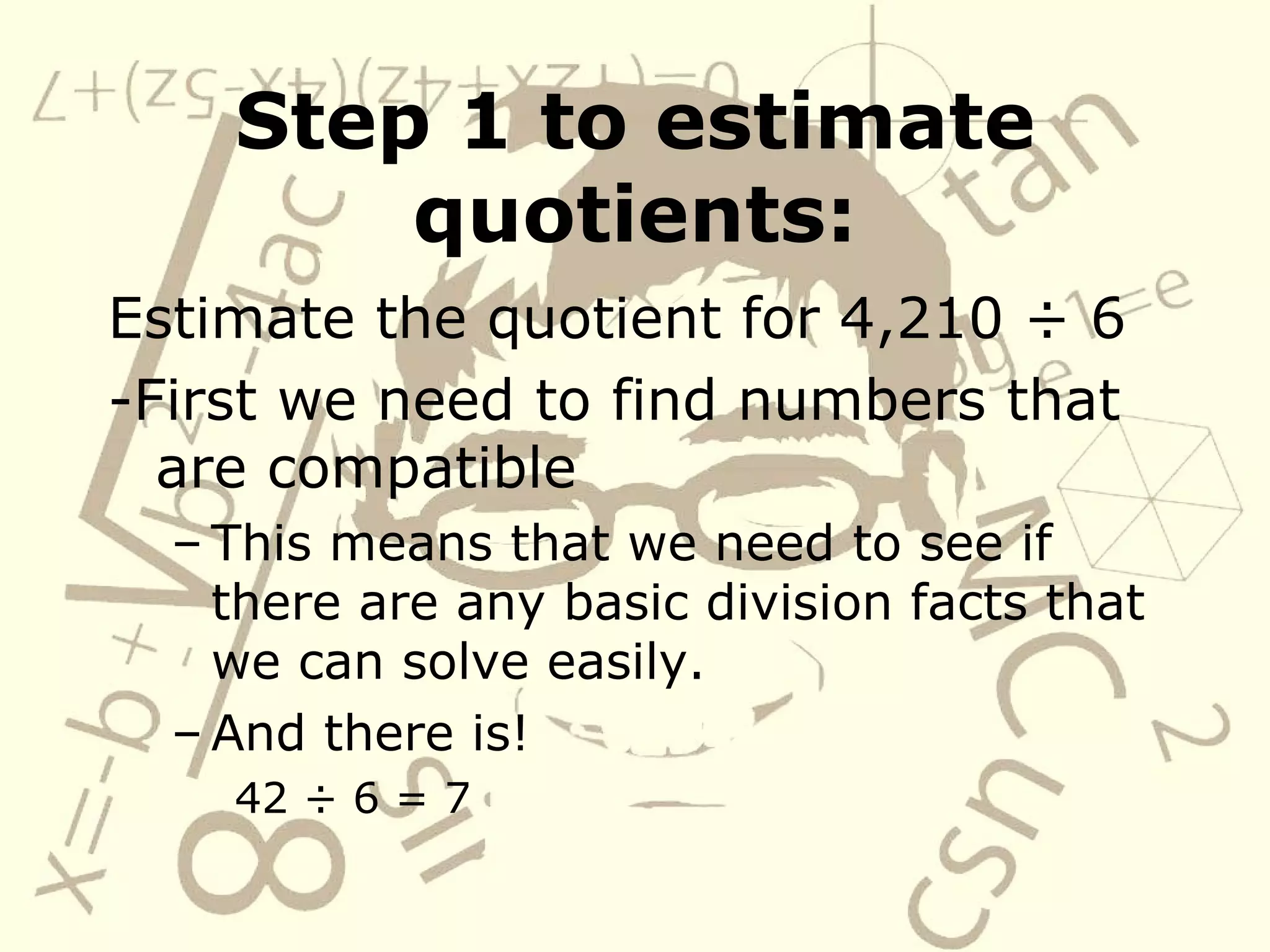 Estimate Quotients | PPT
