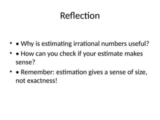 Estimate Irrational Numbers Grade 8.pptx