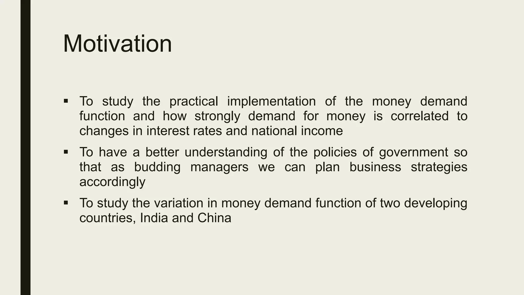 Estimate Money Demand Function of India and China | PPT