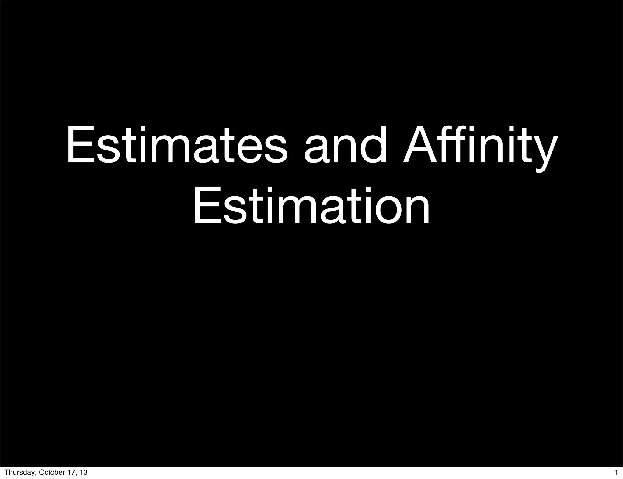 Estimates and Affinity Estimation | PDF