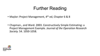 Estimating in Project Scheduling | PPTX | Science