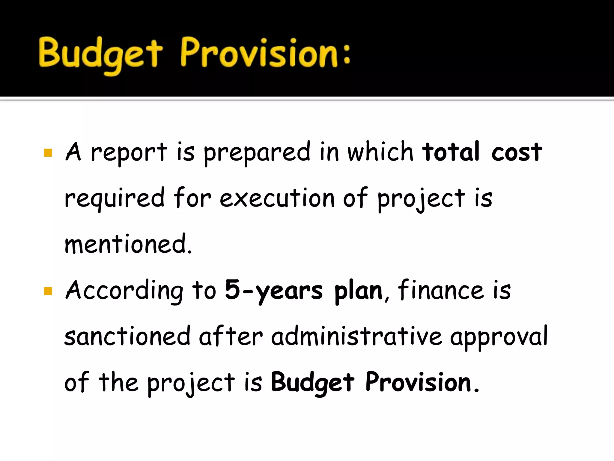 Estimating, administrative approval, technical sanction, budget ...