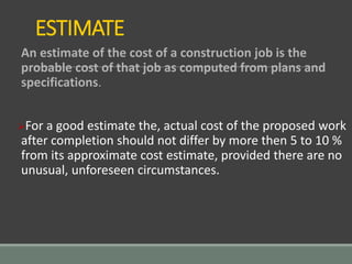 Estimating & costing of civil engineering structures | PPT