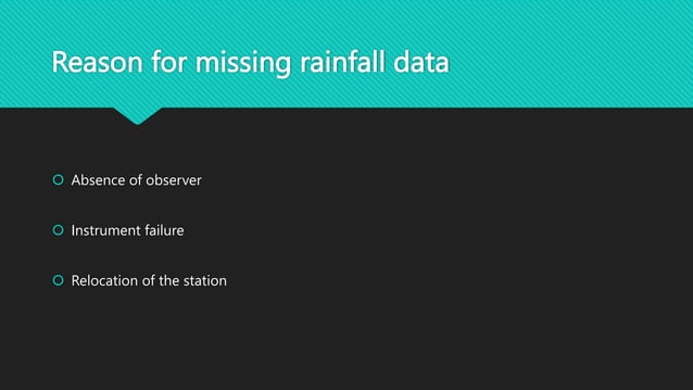 Estimating Missing Rainfall Data.pptx | Weather | Science