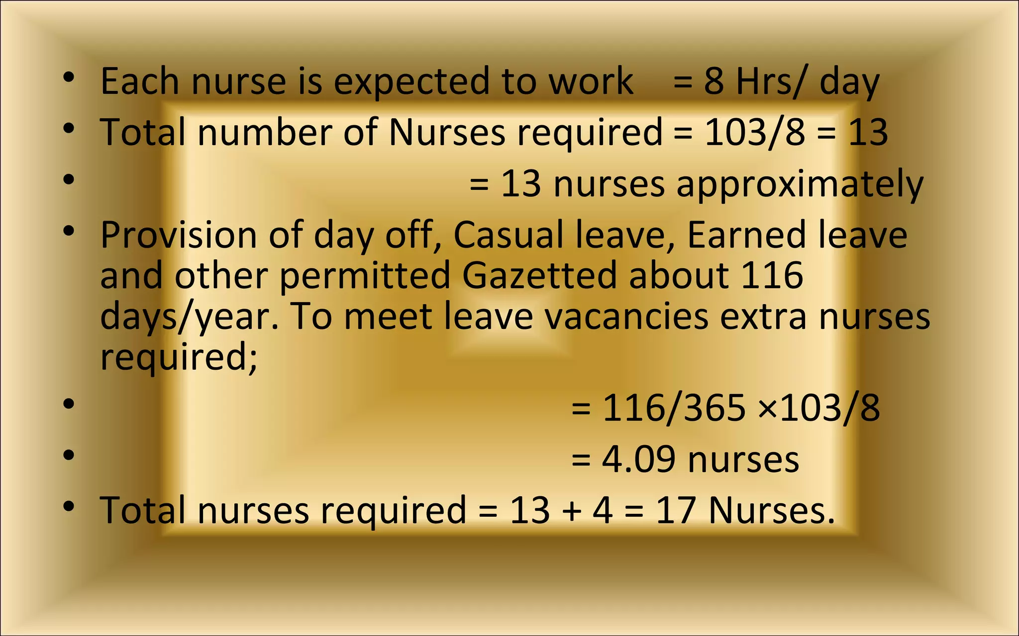Estimating of nursing staff requirement | PPT