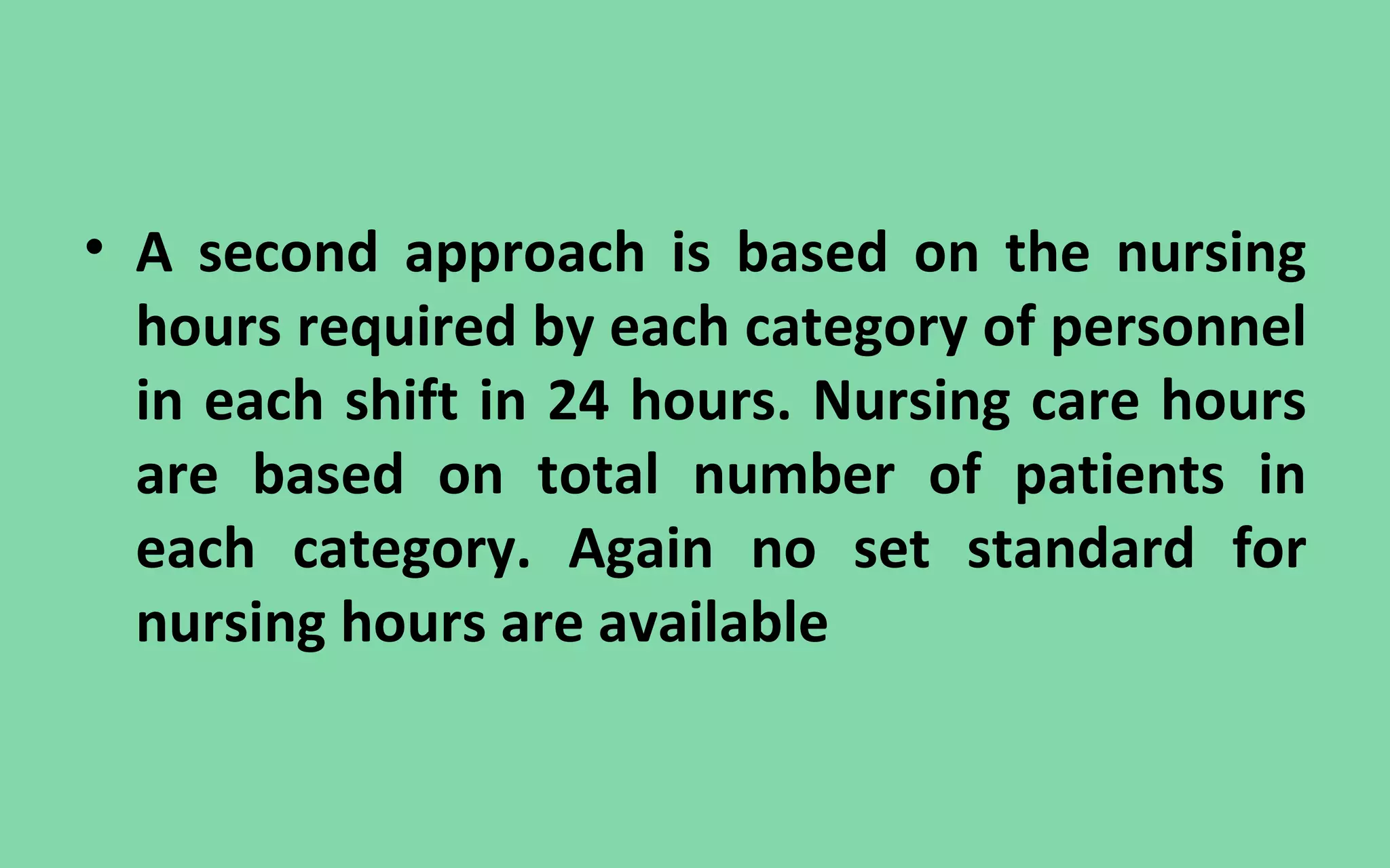 estimatingofnursingstaffrequirement-120710035441-phpapp01 (1).pdf