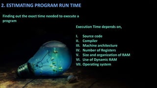 Estimating program run time | PPTX | Operating Systems | Computer ...