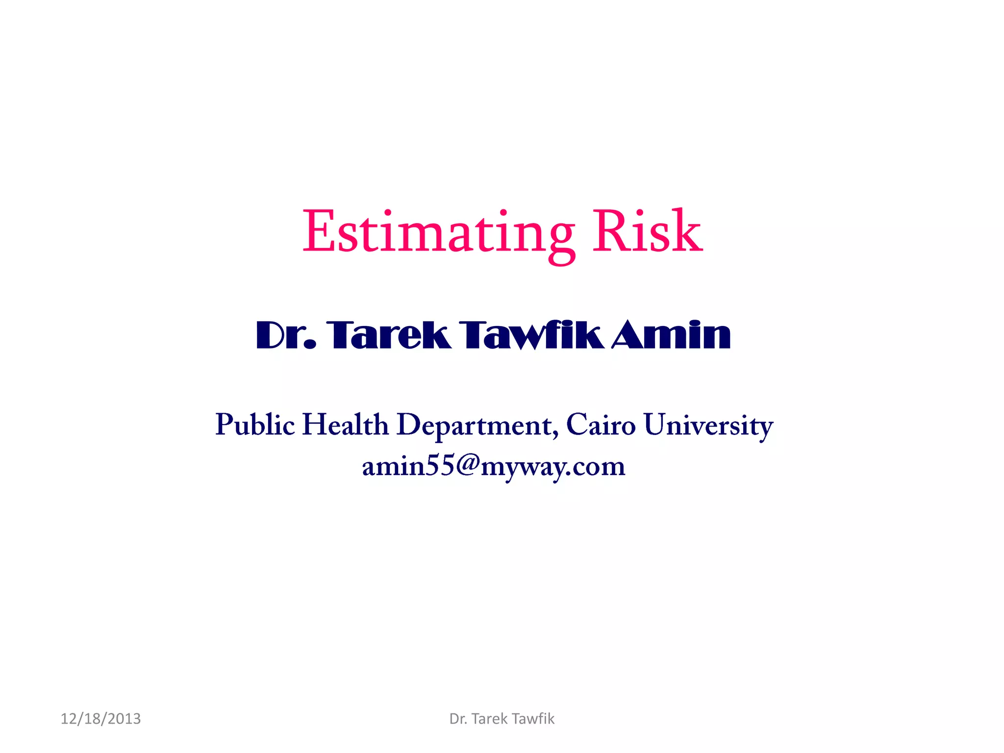 Estimating risk | PPTX