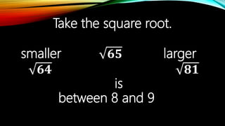 Estimating square root | PPTX