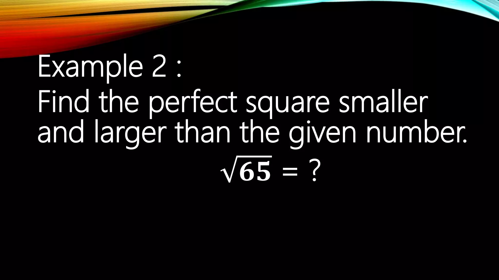 Estimating square root | PPTX