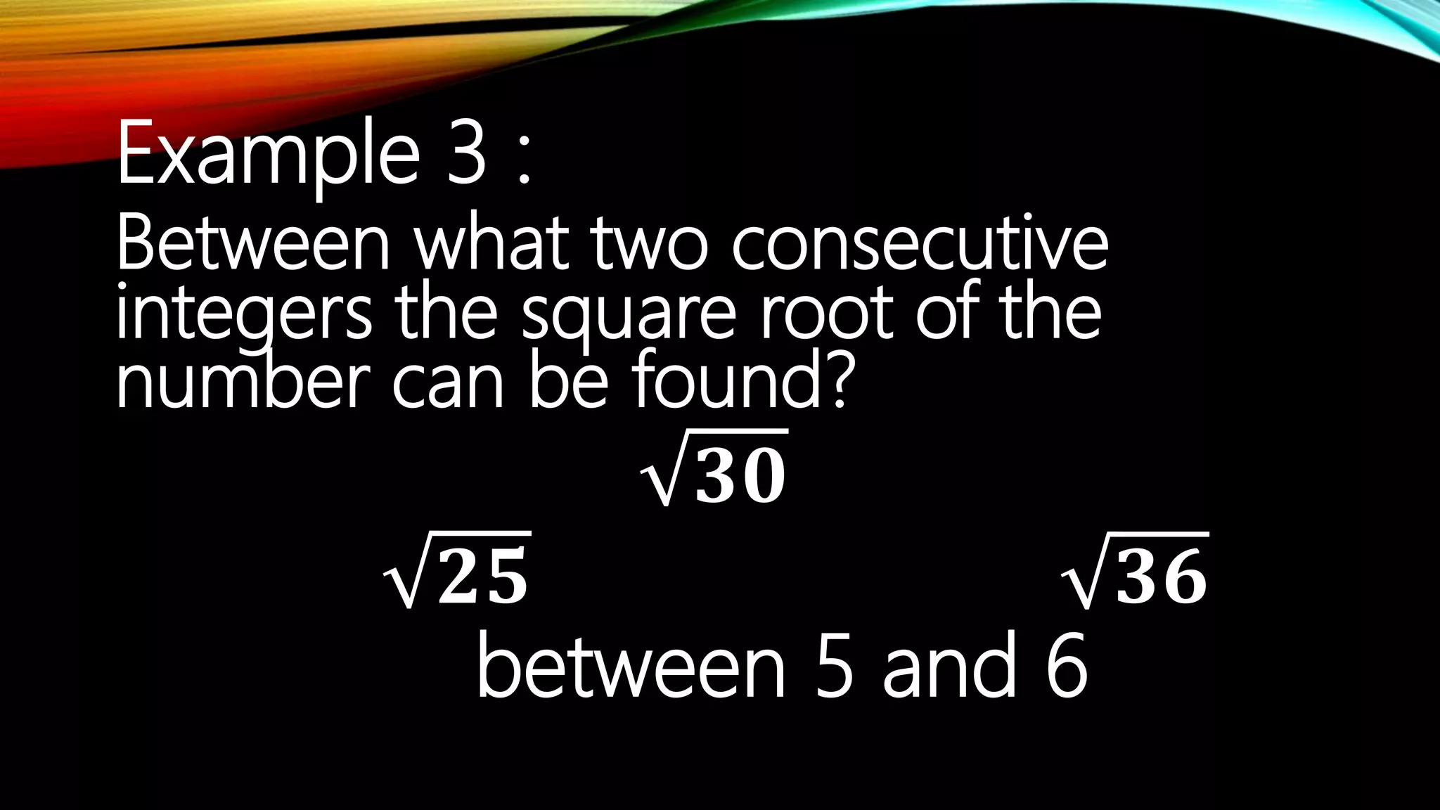 Estimating square root | PPTX