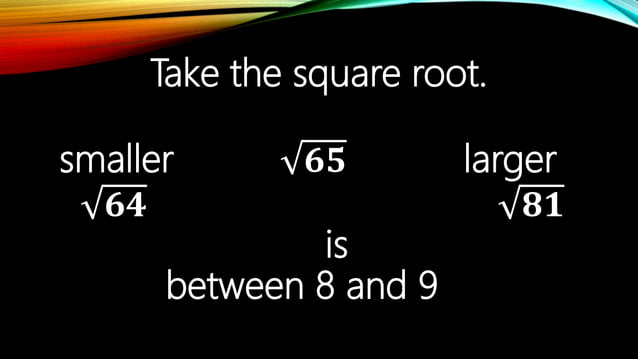Estimating square root | PPTX