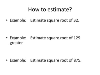 Estimating square roots | PPTX