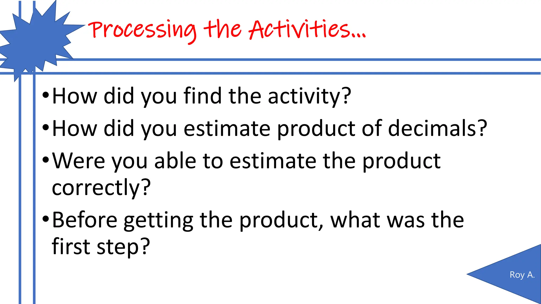 Estimating the products of decimal numbers with reasonable.pptx