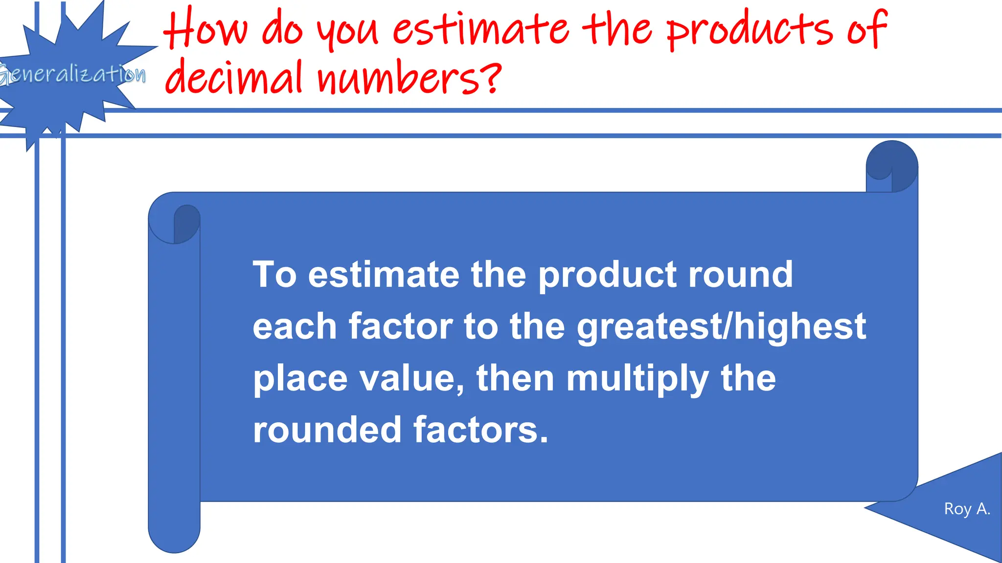 Estimating the products of decimal numbers with reasonable.pptx