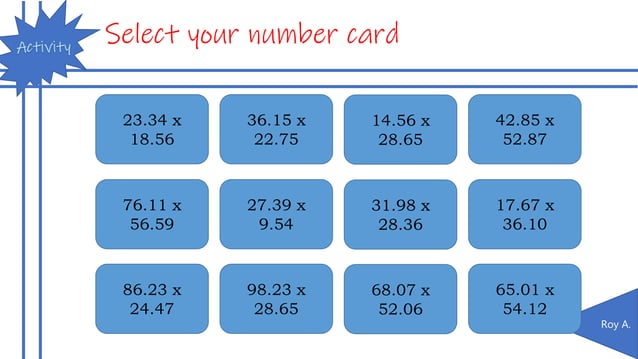 Estimating the products of decimal numbers with reasonable.pptx