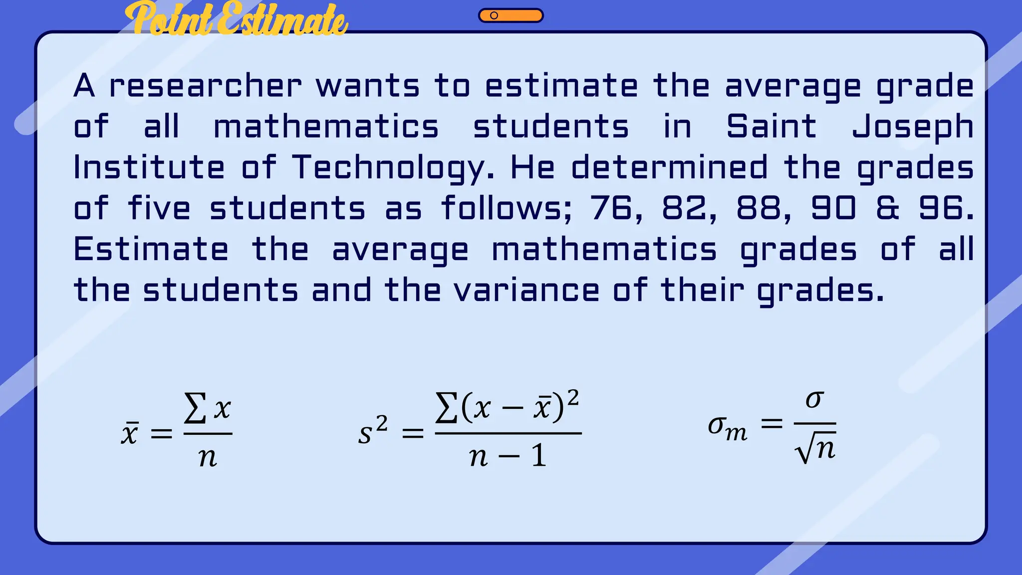 Statistics and Probability Estimation of Parameters pptx | PPTX