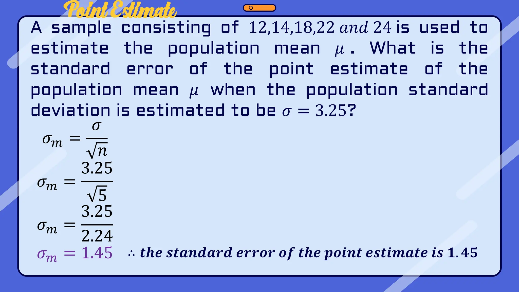 Statistics and Probability Estimation of Parameters pptx | PPTX | Science