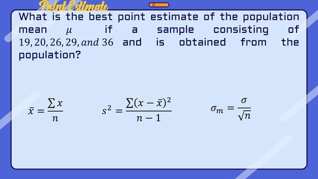 Statistics and Probability Estimation of Parameters pptx | PPTX | Science