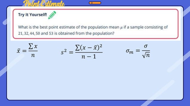 Statistics and Probability Estimation of Parameters pptx | PPTX | Science