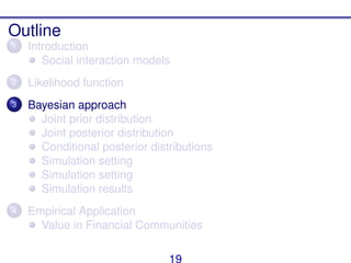 Estimation of Social Interaction Models: A Bayesian Approach | PPT