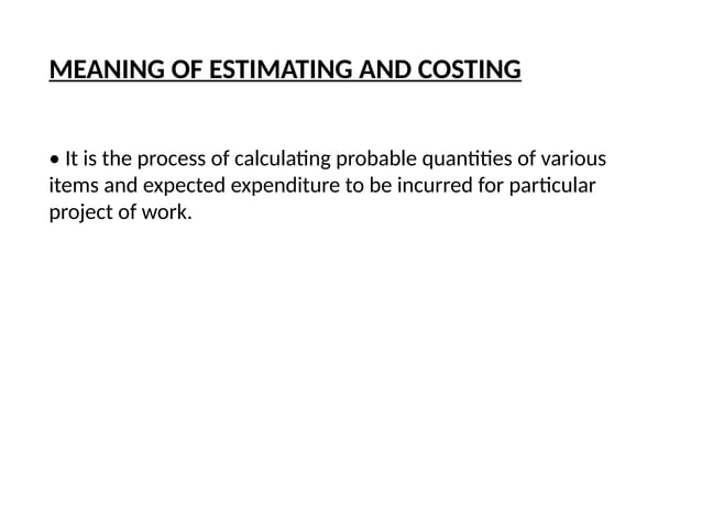 Estimation And Costing And Specification Pptx Civil Engineering