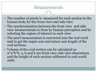 Estimation of body mass distribution using projective image | PPTX