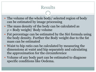 Estimation of body mass distribution using projective image | PPTX