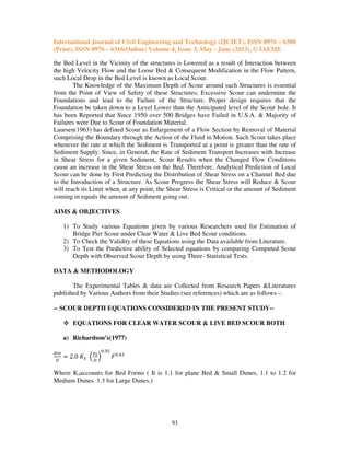 Estimation of bridge pier scour for clear water & live bed scour ...