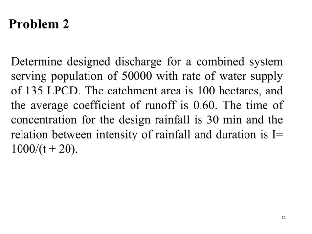 Estimation of design discharge for various sewer systems | PPT ...