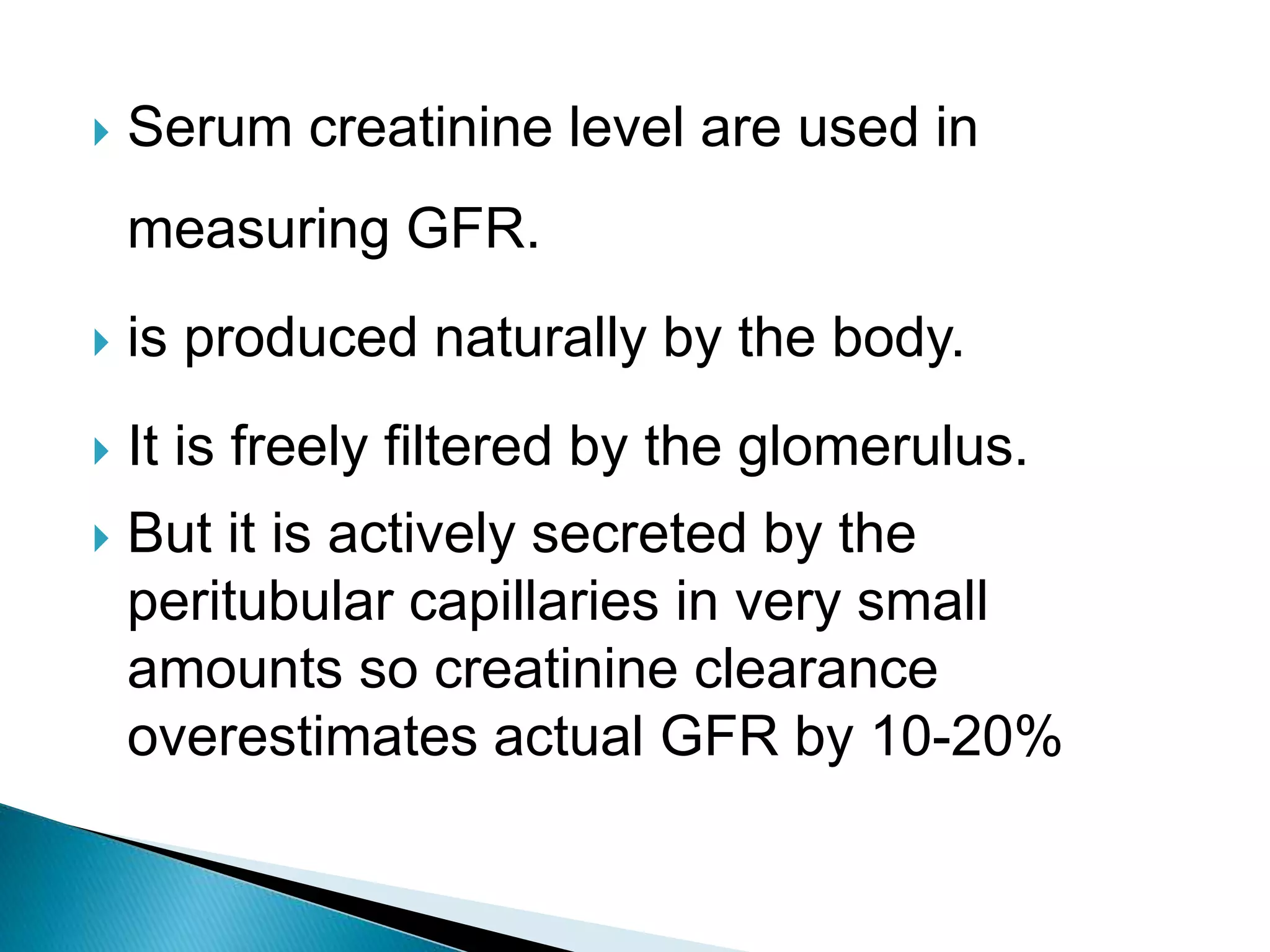 Estimation of glomerular filtration rate | PPTX