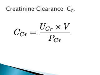 Estimation of glomerular filtration rate | PPTX