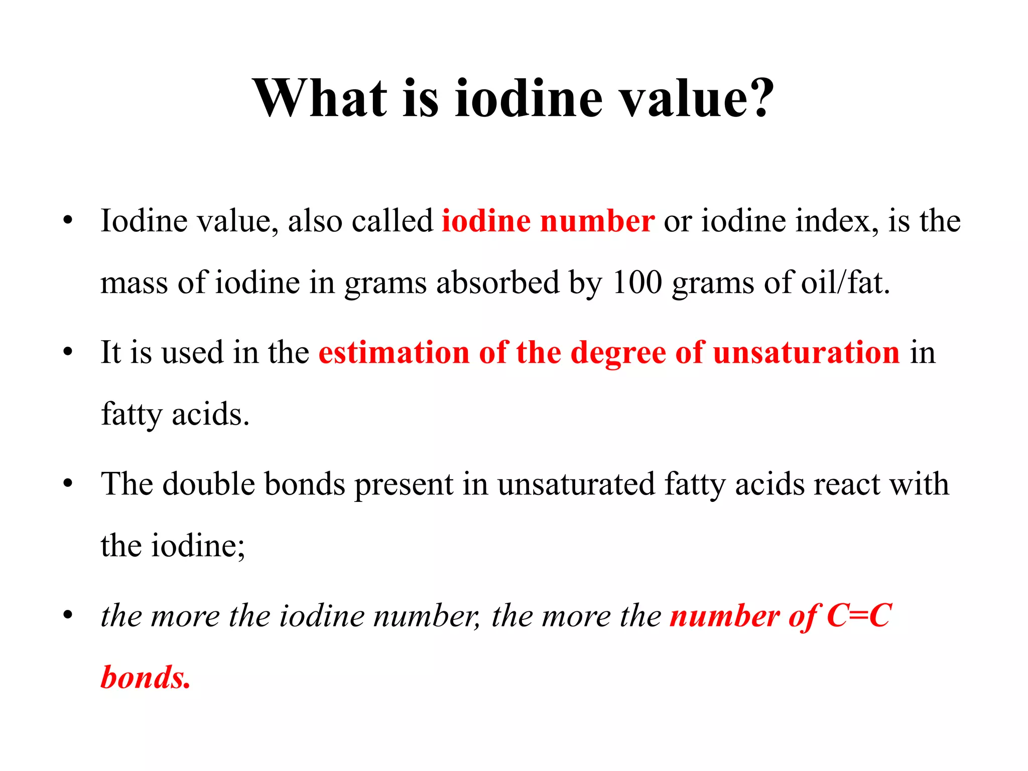 Estimation of iodine value | PPTX
