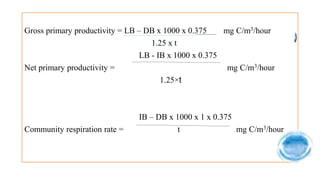 Estimation of primary productivity of freshwater bodies | PPTX