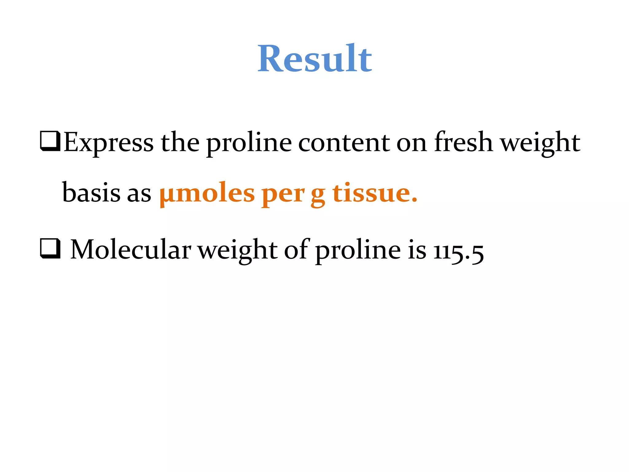 Estimation of proline | PPTX