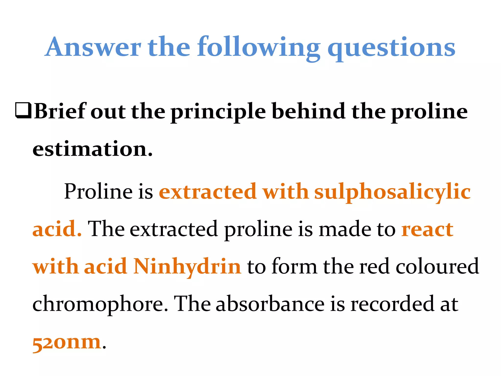 Estimation of proline | PPTX