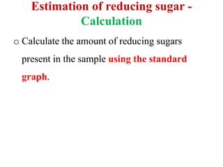 Estimation of reducing and non reducing sugar | PPTX