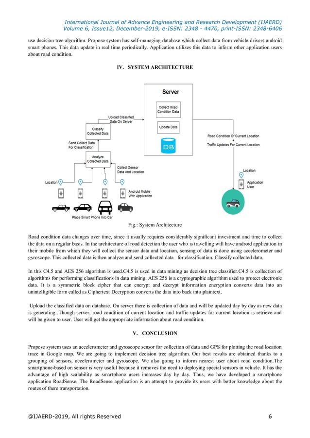 Estimation of road condition using smartphone sensors via c4.5 and aes 256 algorithm | PDF