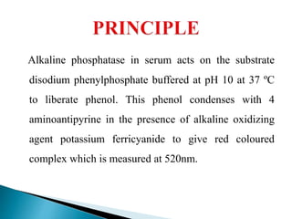 Estimation of serum alkaline phosphatase activity | PPTX
