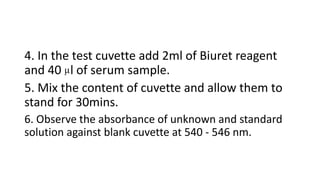 Estimation of Serum Protien by Biuret method | PPTX