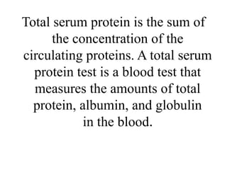 estimation of serum total protein..pptxbaj | PPTX
